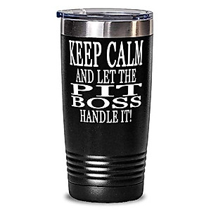 Pit boss 20oz Black Tumbler - Keep Calm And Let The Pit boss Handle It!