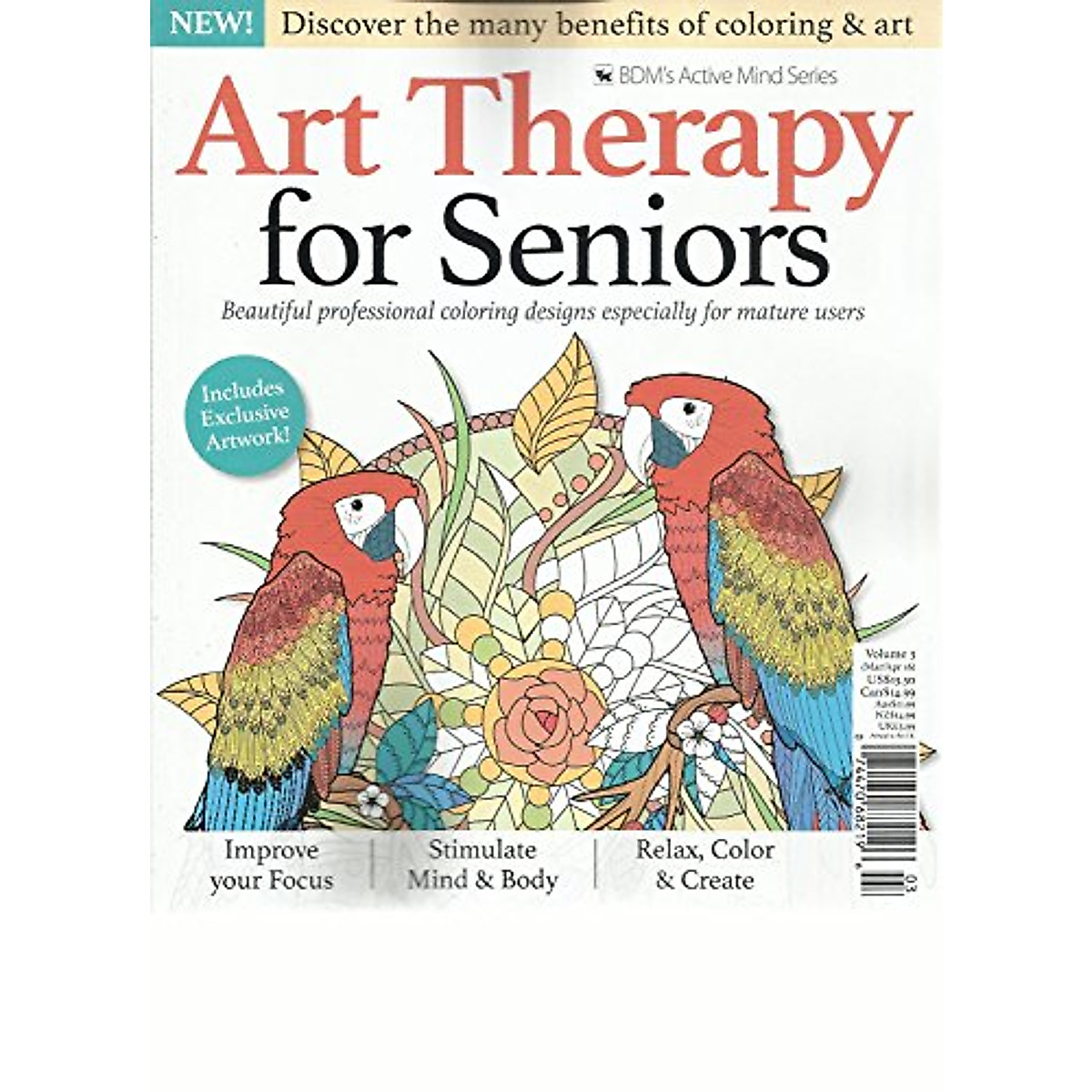ART THERAPY FOR SENIORS, MARCH/APRIL, 2016 VOLUME.3 RELAX, COLOR & CREATE