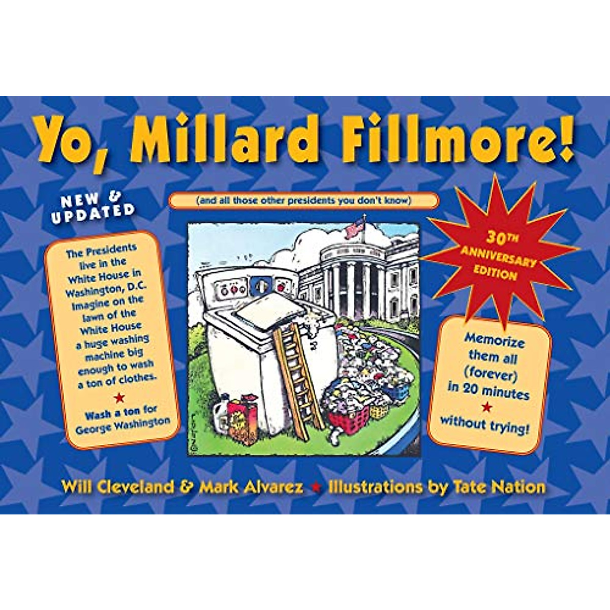 Yo, Millard Fillmore! 2021 Edition: (and all those other presidents you don't know)