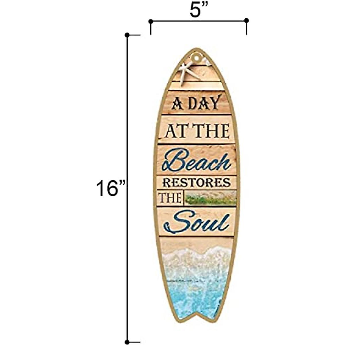 SJT ENTERPRISES, INC. A Day at The Beach restores The Soul Plank Style Surfboard MDF Wood plaques, Signs - Measure 5" x 16" Size (SJT01692)