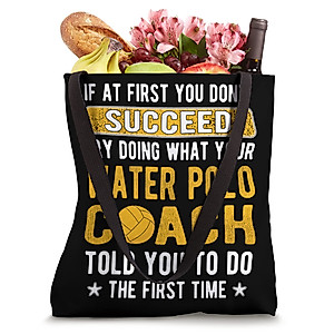 Funny Water Polo Coach Water Polo Coaching Tote Bag
