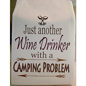 Just another Wine Drinker with a Camping Problem tea towel