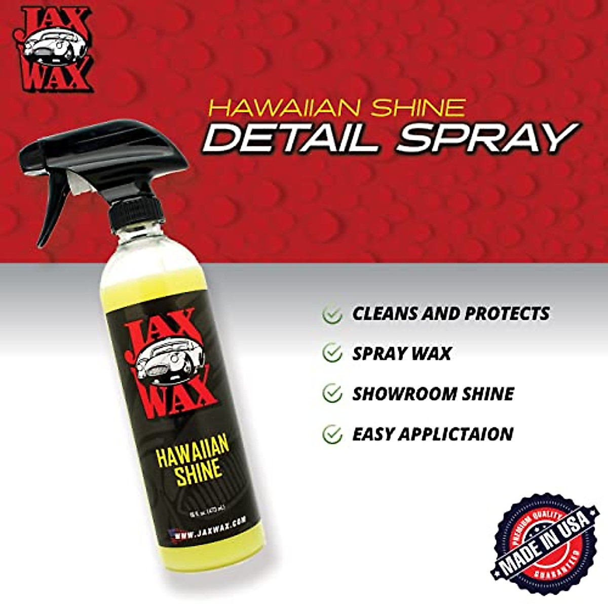 Jax Wax Hawaiian Shine Carnauba Car Wax, Quick Detail Spray for a Deep Gloss Finish on Car, Boat, Truck, Motorcycle and More - 32 Ounce
