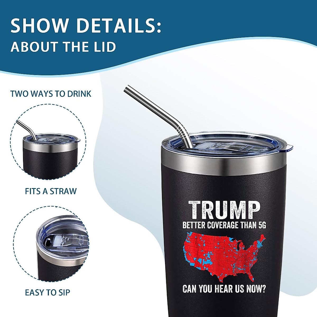 ATHAND Trump Better Coverage Than 5G Tumbler Merchandise,Trump Travel Coffee Cup and Mug,20 Oz Stainless Steel Vacuum Tumbler Travel Coffee Mugs