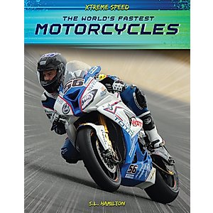 World's Fastest Motorcycles (Xtreme Speed)