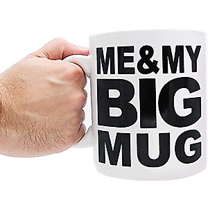 Mug BIG Coffee Mug oversize Huge 28 ounces Mega Size Cup, Extra Large for Big drinks, Office desk decor novelty Gift Coffee Lovers XL Coffee Mug (ME & MY BIG MUG)