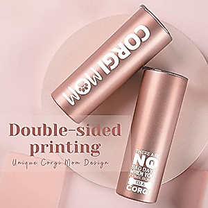 Onebttl Corgi Skinny Tumbler Gifts For Women, Female, Her and Corgi lovers - Corgi Mom - 20oz/590ml Stainless Steel Insulated Tumbler with Straw, Lid, Message Card - (Rose gold)