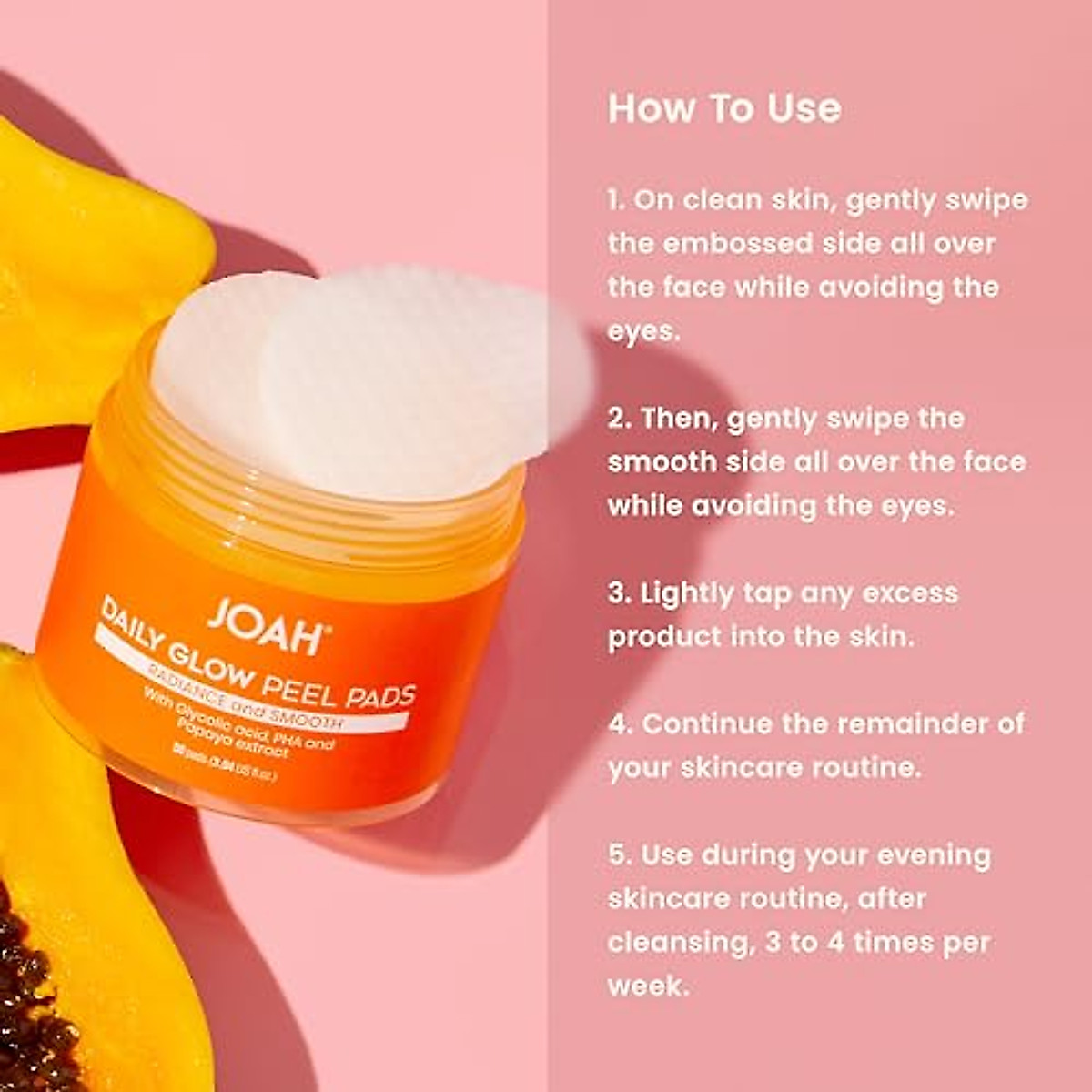 JOAH Daily Glow Exfoliating Cotton Peel Pads with Glycolic Acid, Infused with PHA & Papaya Extract, Free of Gluten, Parabens, Phthalates, SLS, & Formaldehyde, 50 Pads – 3.04 US fl. oz.