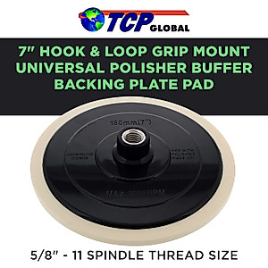 TCP Global Brand 7" Hook & Loop Grip Mount Universal Polisher Buffer Backing Plate Pad, 5/8" - 11 Threads - Attach Foam Wool Buff Pads - Rotary Polisher Backup Pad - Automotive, Car Detailing