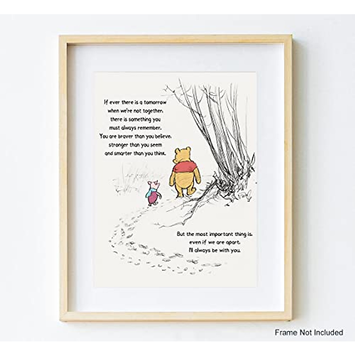 Winnie Pooh Art Print - Nursery Wall Decor - A. A. Milne Quote Classic Poster - If Ever There Is A Tomorrow - Boys Girls' Bedroom Decor - Encouragement Gift - Unframed Print (8"x10")