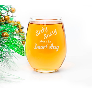 CARVELITA Sixty Sassy And A Bit Smart Assy 15oz Engraved Stemless Wine Glass, Sarcastic Gifts For Best Friends - Perfect Party Decoration Idea, 60 Birthday Gifts for Women