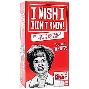 WHAT DO YOU MEME? I Wish I Didn't Know - The Filthy Trivia Party Game