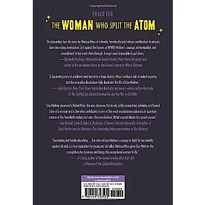 The Woman Who Split the Atom: The Life of Lise Meitner