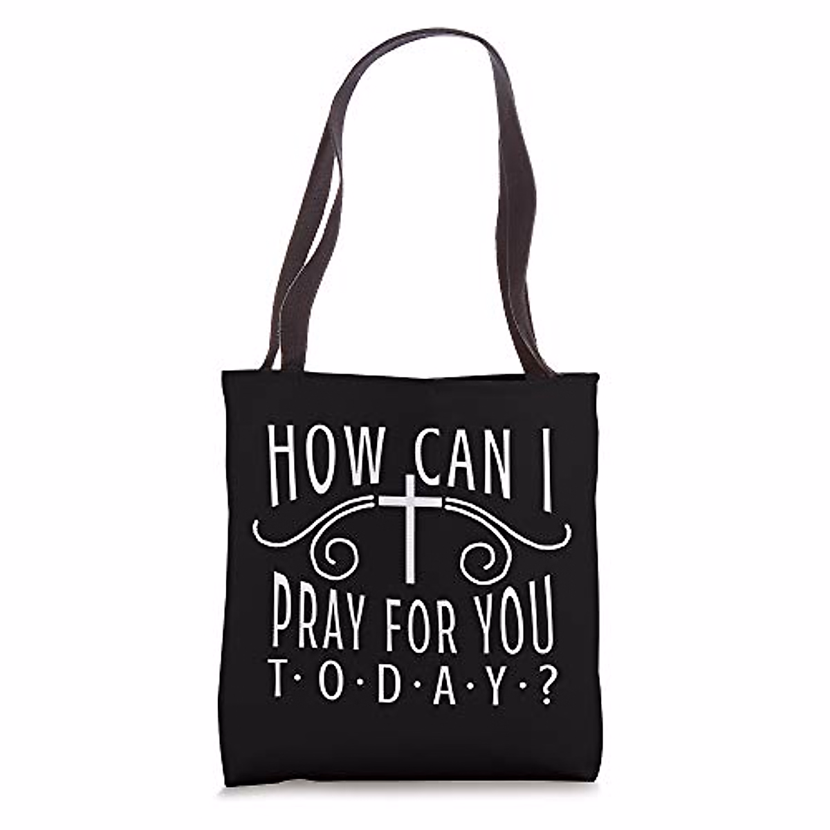 Christian Prayer Women Jesus or Faith How Can I Pray Tote Bag