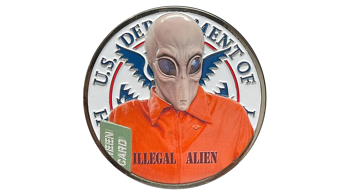 Illegal Space Aliens Predator Challenge Coin - Outer Space Border Patrol