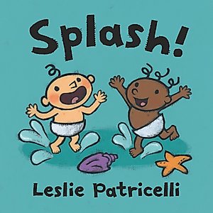 Splash! (Leslie Patricelli Board Books)