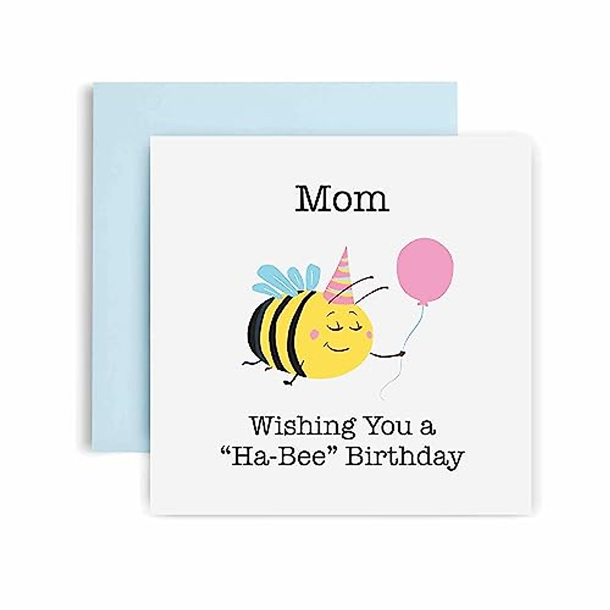 Huxters Birthday Cards for Women – Ha Bee Birthday Mom Happy Birthday Card for Birthday, Mother’s Day – Mom Birthday Card with Lovely Pink Envelope – Funny Birthday Card (Mom)