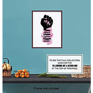 BLM Wall Art Sign - Black Wall Art - Black Lives Matter Home Decor, Room Decoration for Black Women - African American Art - Pink Black Pride Fist for Girls, Teens, Wife, Her, BFF - 8x10 Poster Print