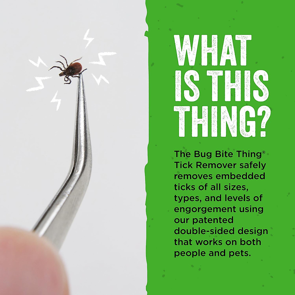 BUG BITE THING Tick Remover Tool for People & Pets, Patented Two Sided Stainless Steel Design with Fine Tipped Tweezers, Formerly Known as TickEase