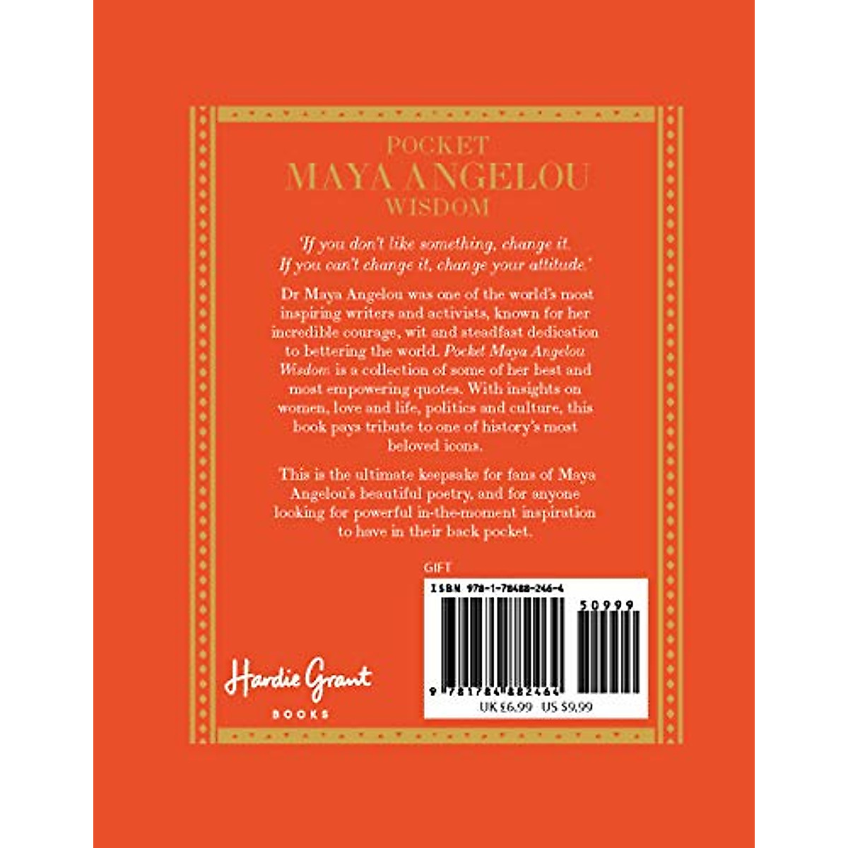 Pocket Maya Angelou Wisdom: Inspirational Quotes and Wise Words from a Legendary Icon