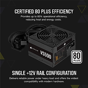 Corsair VS Series™ VS500 80 PLUS Certified Non-Modular ATX Power Supply