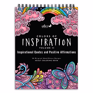 ColorIt Colors of Inspiration Volume 2 Inspirational Quotes and Positive Affirmations Adult Coloring Book, 50 Original Designs, Spiral Binding, USA Printed, Lay Flat Hardback Book Cover, Ink Blotter