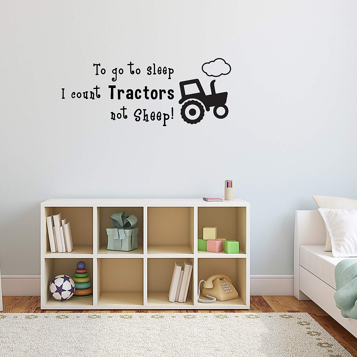 Vinyl Art Wall Decal - to Go to Sleep I Count Tractors Not Sheep - 18" x 46" - Modern Funny Cute Quote Sticker for Bedroom Kids Room Playroom Nursery Daycare Decor (Black)