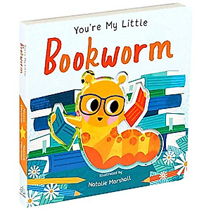 You're My Little Bookworm