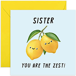 Old English Co. Fun Lemon Birthday Card for Sister - 'You Are The Zest' Congratulations Card for Her - Thank You Card for Sister from Brother - Well Done, New Job, Exam | Blank Inside Envelope