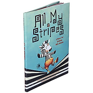 All My Stripes: A Story for Children With Autism