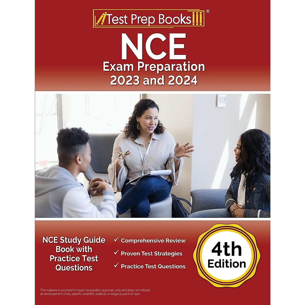 NCE Exam Preparation 2023 and 2024: NCE Study Guide Book with Practice Test Questions [4th Edition]