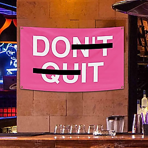 Don't Quit Flag Motivational Fitness Gym Pink Flag Banner for Lady Banner 3×5FT Pub Club College Dorm Room Wall Bedroom Living Room Decoration with 4 Brass Grommets