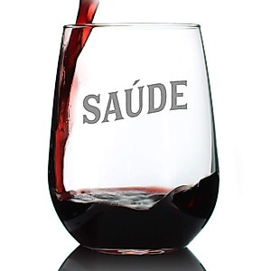 Saude - Portuguese Cheers - Stemless Wine Glass - Cute Portugal Themed Gifts or Party Decor for Women - Large