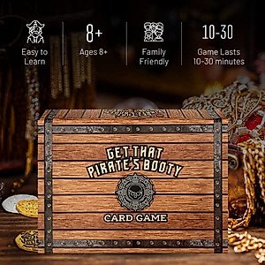 Get That Pirate's Booty Card Game, Fun 2-6 Player Family-Friendly Card Game for Adults, Teens, & Kids a Fun Pirate Themed Game and Good Stocking Stuffers Gift Ideas