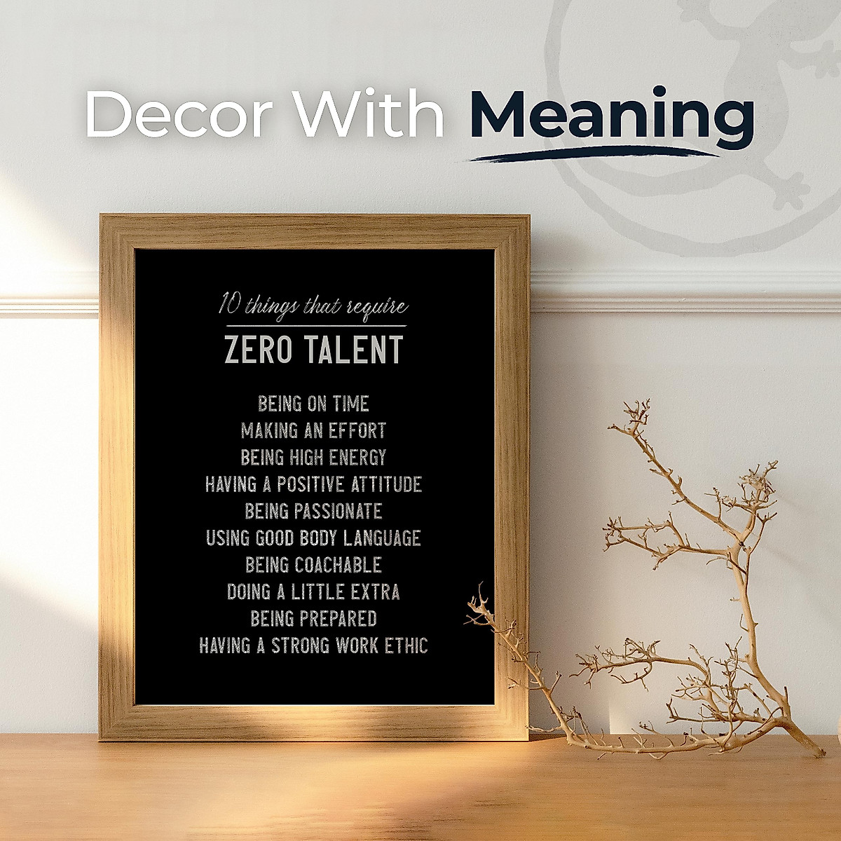 10 Things That Require Zero Talent Poster - Motivational Wall Decor - Office Wall Art - Motivational Wall Art - Inspirational Quote Poster - Designed & Printed in Texas, 8x10 Glossy Photo Paper