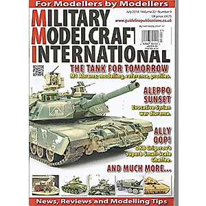 MILITARY MODELCRAFT INTERNATIONAL MAGAZINE, JULY 2018, VOL.22, NO.9 ~