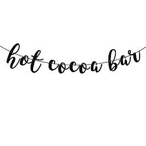 Hot Cocoa Bar Banner, Hot Cocoa Bar Decorations, It’s Cold Outside Bar Sign, Wintertime Holidays Christmas Party Decor, Hot Chocolate Bar Decorations Black Glitter