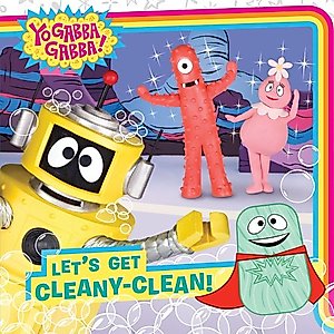 Let's Get Cleany-Clean! (Yo Gabba Gabba!)