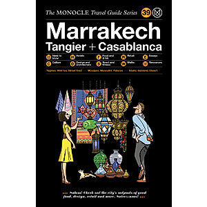 The Monocle Travel Guide to Marrakech, Tangier + Casablanca