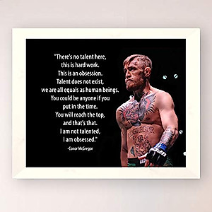 Conor McGregor Quotes Wall Art-"No Talent Here-This Is An Obsession"-10x8" UFC Fighter Poster Print-Ready to Frame. Motivational Decor for Home-Office-School-Cave-Gym. Great Gift for MMA Fans!