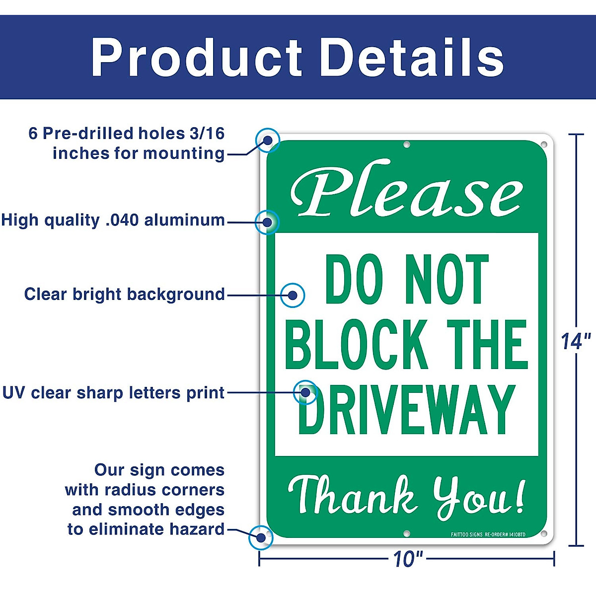 Please Do Not Block The Driveway Thank You Sign, No Parking Sign, 14 x10 Inches .40 Rust Free Aluminum, UV Protected, Durable Ink, Weatherproof, Weather Resistant, Easy To Mount, Indoor & Outdoor Use