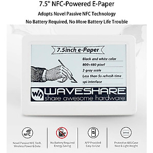 Waveshare 7.5inch Passive NFC-Powered e-Paper No Battery Required No Messy Wiring Novel Passive NFC Tech Wireless Powering & Data Transfer APP Provided 800X480 Pixel,Black& White Color