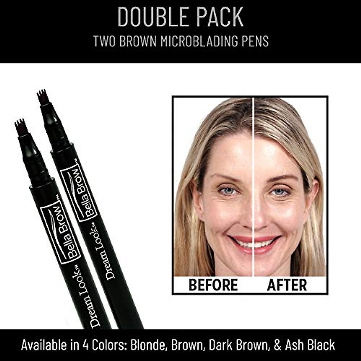 BELLA BROW By Dream Look, Microblading Eyebrow Pen with Precision Applicator (Double Pack - Brown) – As Seen On TV, Natural Looking, Smudge Proof, Waterproof, Long Lasting