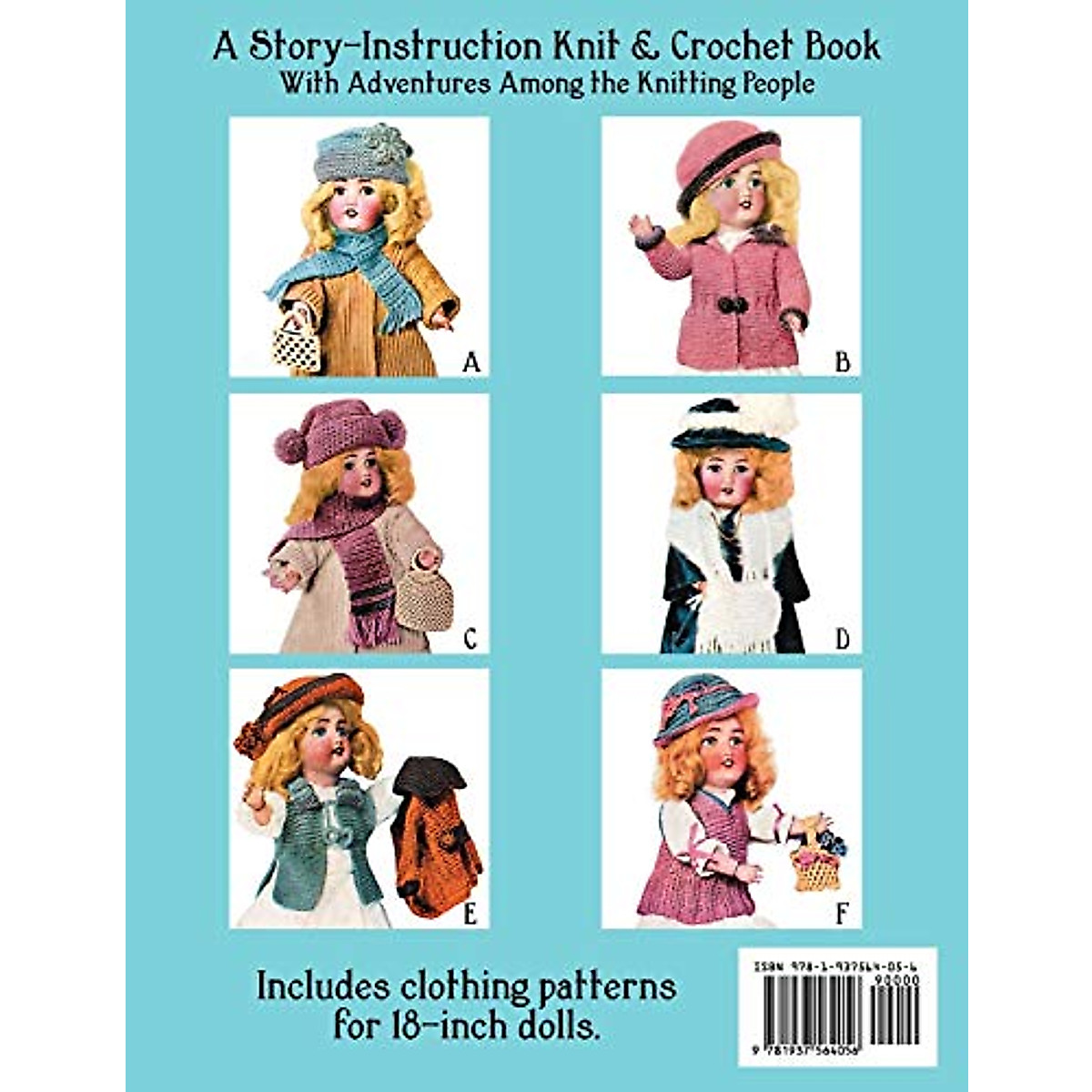 The Mary Frances Knitting and Crocheting Book 100th Anniversary Edition: A Children’s Story-Instruction Book with Doll Clothes Patterns for American ... 18-inch Dolls (Complete Mary Frances Books)