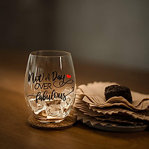 Not a Day Over Fabulous, Funny Wine Glass, Best Birthday Gifts,Perfect Birthday, Wedding, Christmas, Mother's Day Gift for Women Friend