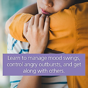 Don't Let Your Emotions Run Your Life for Teens: Dialectical Behavior Therapy Skills for Helping You Manage Mood Swings, Control Angry Outbursts, and Get Along with Others
