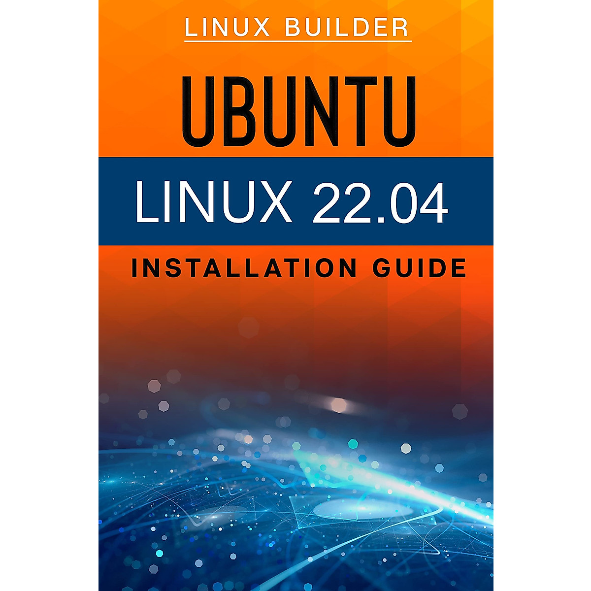 Linux Builder Learn How to Use Linux, Ubuntu Linux 22.04 Bootable 8GB USB Flash Drive - Includes Boot Repair and Install Guide