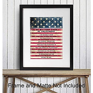 Military Oath of Enlistment - Patriotic American Flag Wall Art Decor, Decoration - Gift for Soldiers, Army, Navy, Air Force, Marines, Coast Guard, Veterans, Vets-UNFRAMED Poster Print 8x10 Photo