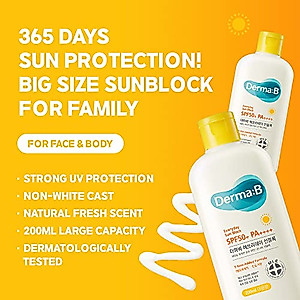 Derma B Everday Sun Block Sunscreen SPF 50+ PA++++ 6.71 Fl Oz, 200ml | Big Size SPF Moisturizer | Facial Body Sunblock | Korean Sunscreen Lotion