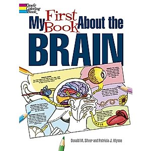 My First Book About the Brain (Dover Science For Kids Coloring Books)